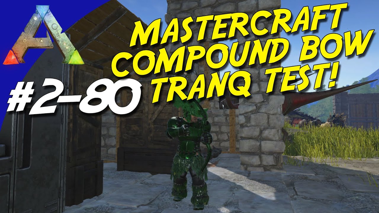 ARK Survival Evolved Dansk Sæson 2 - Ep 80 - MASTERCRAFT COMPOUND BOW ...