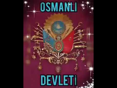 Osmanlı Devleti                                                Onurluyuz Çünkü Osmanlı Torunuyuz...!