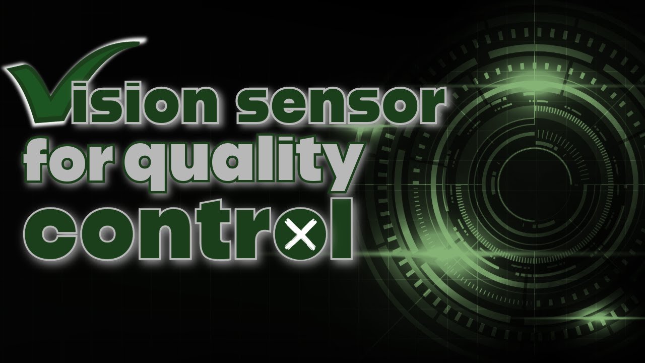 Vision Technology Automates Quality Control Tasks - YouTube