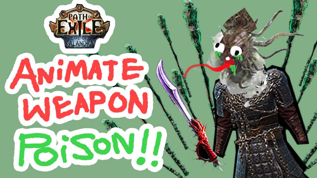 [ POE 3.19 ] GAMEPLAY: Chains of command, Animate weapon poison Lair of ...