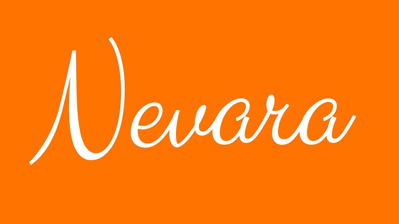 Learn how to Sign the Name Nevara Stylishly in Cursive Writing - YouTube