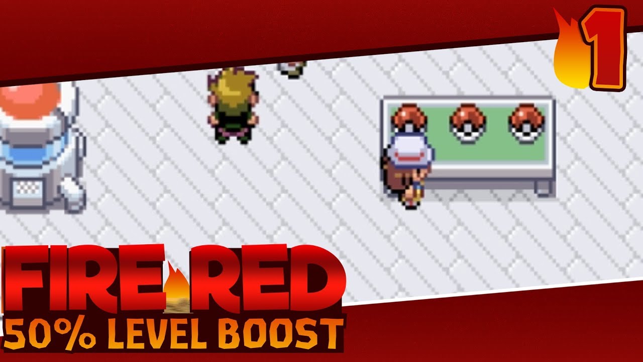 Pokemon Fire Red 50% Level Boost - Part 1 - YouTube