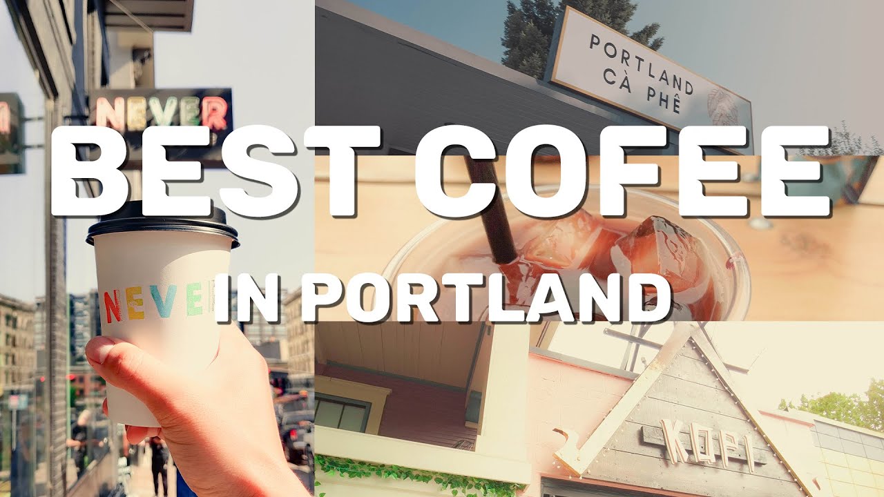 BEST COFFEE SPOTS IN PORTLAND from a local's perspective - YouTube