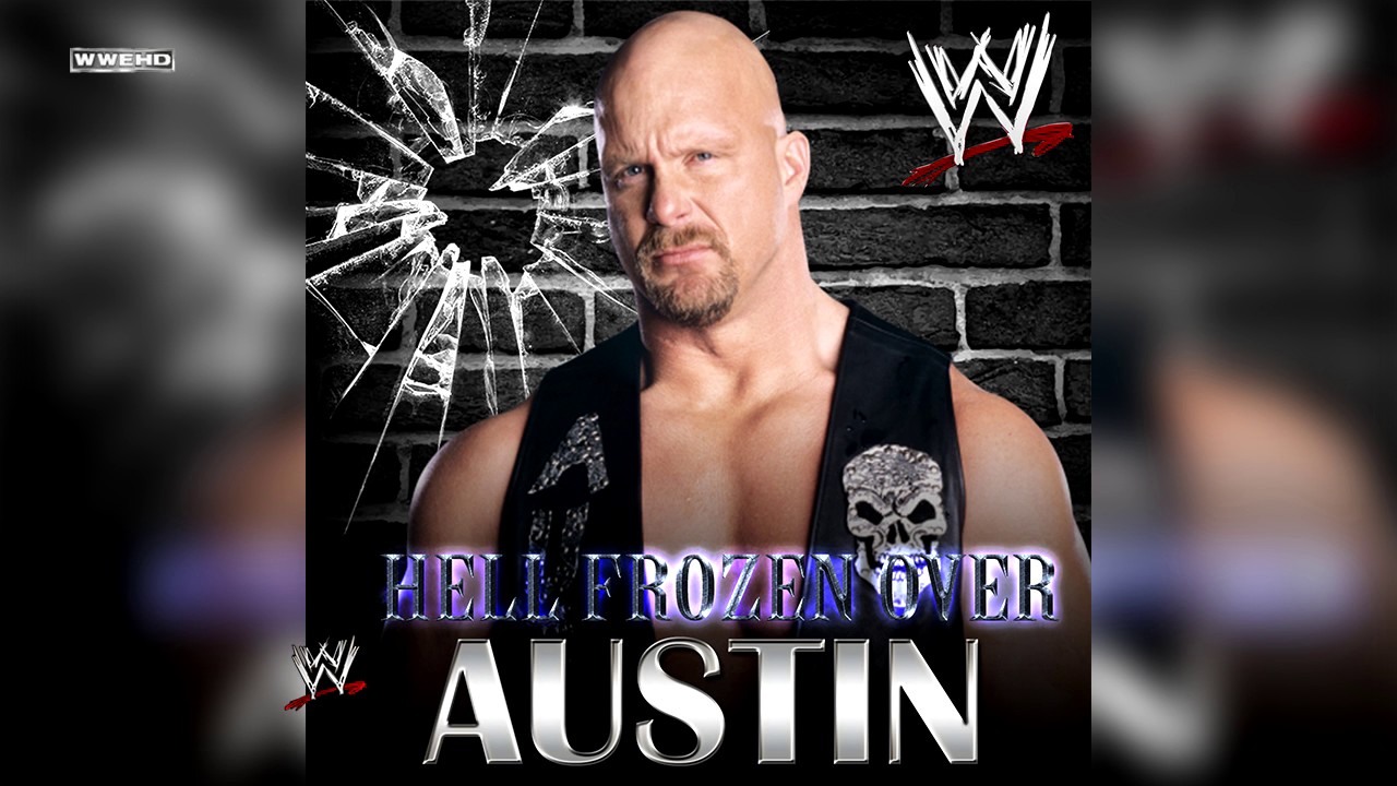 WWE: Hell Frozen Over (Stone Cold Steve Austin) Theme Song + Custom ...