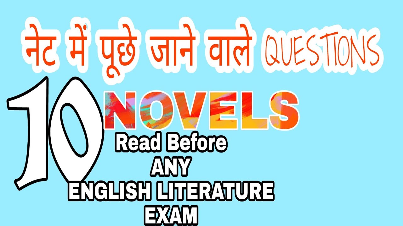 10 Most Important Novel In English Literature For Exam YouTube 10-most-important-novel-in-english-literature-for-exam-youtube