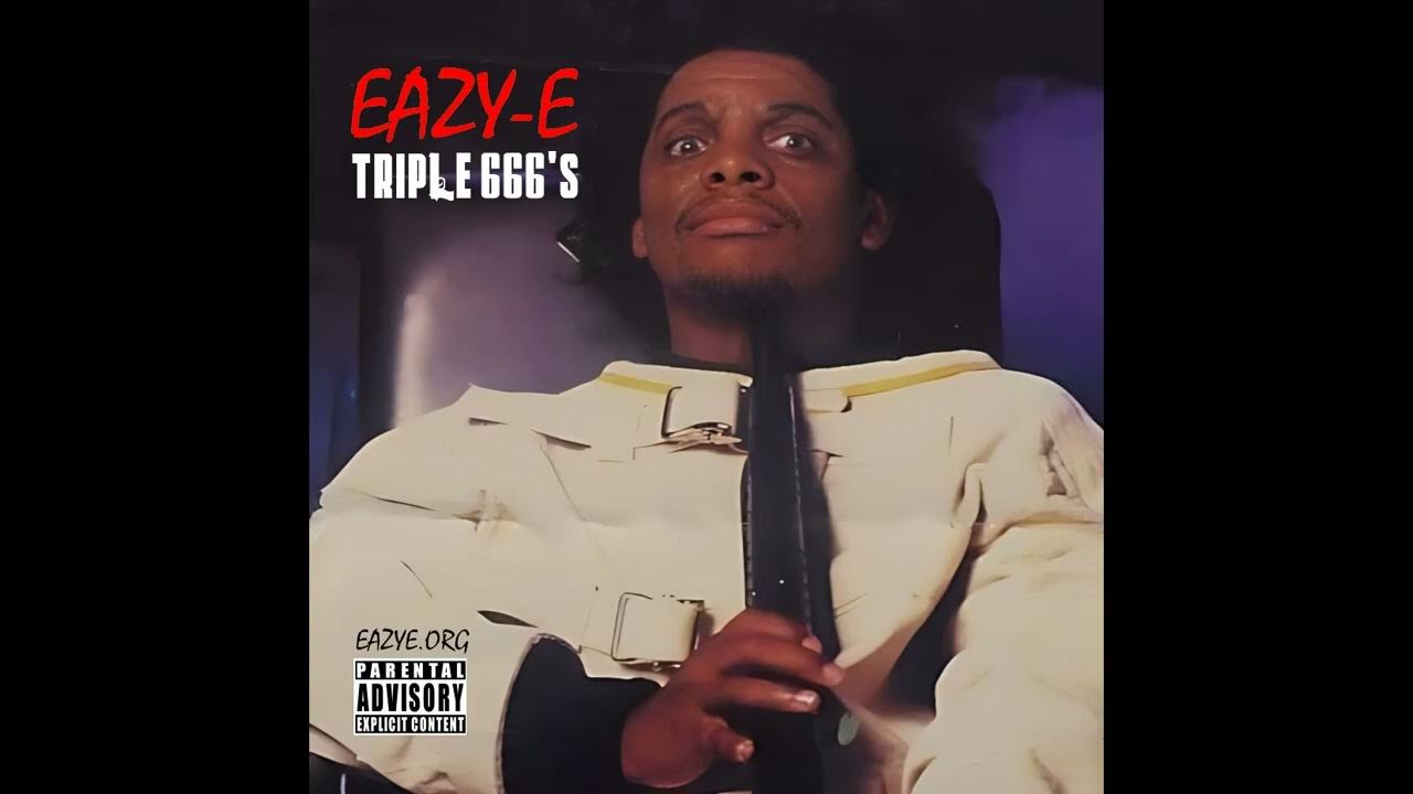Eazy E - Triple 666's (Rare Eazy Verses) (stalky) OG Unreleased - YouTube