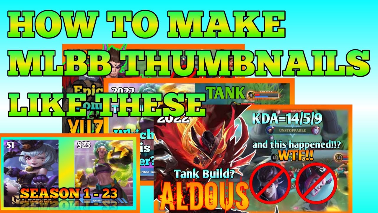 HOW TO MAKE MLBB THUMBNAILS LIKE THIS 2022 - YouTube