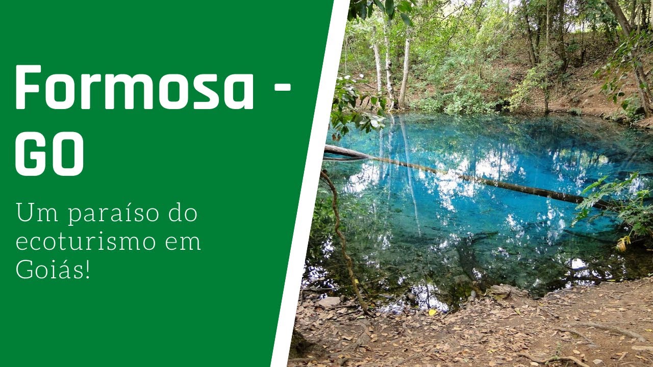 FORMOSA - GO | Um paraíso do ecoturismo em Goiás! - YouTube