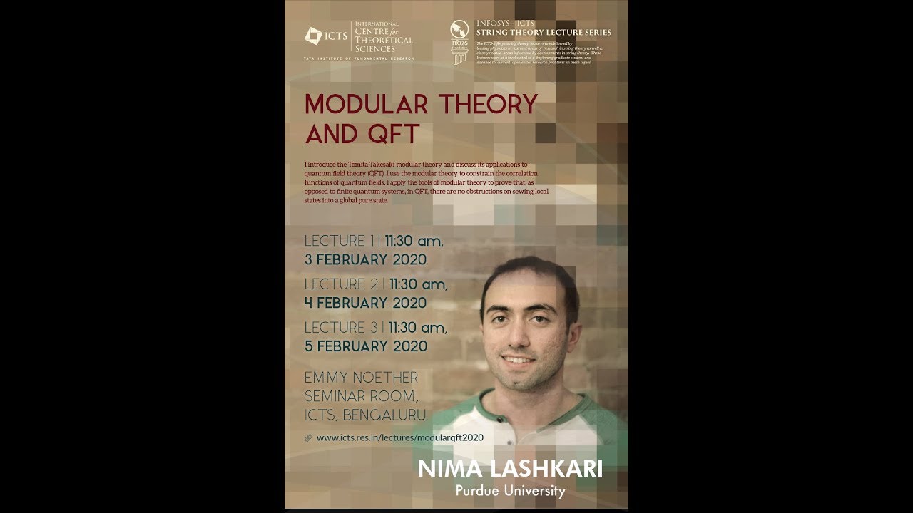 Modular theory and QFT (Lecture 2) by Nima Lashkari - YouTube