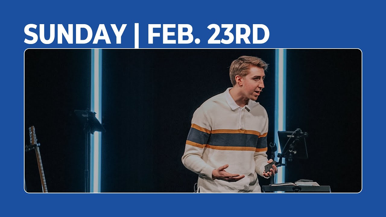 Sunday February 23rd, 2025 - YouTube
