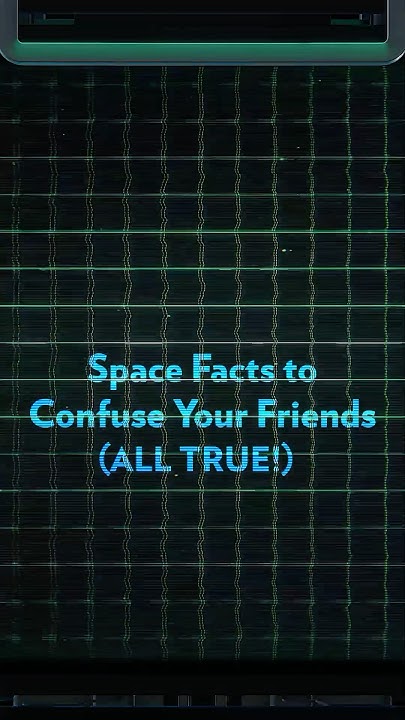 Space Facts to Confuse Your Friends! 🚀 - YouTube