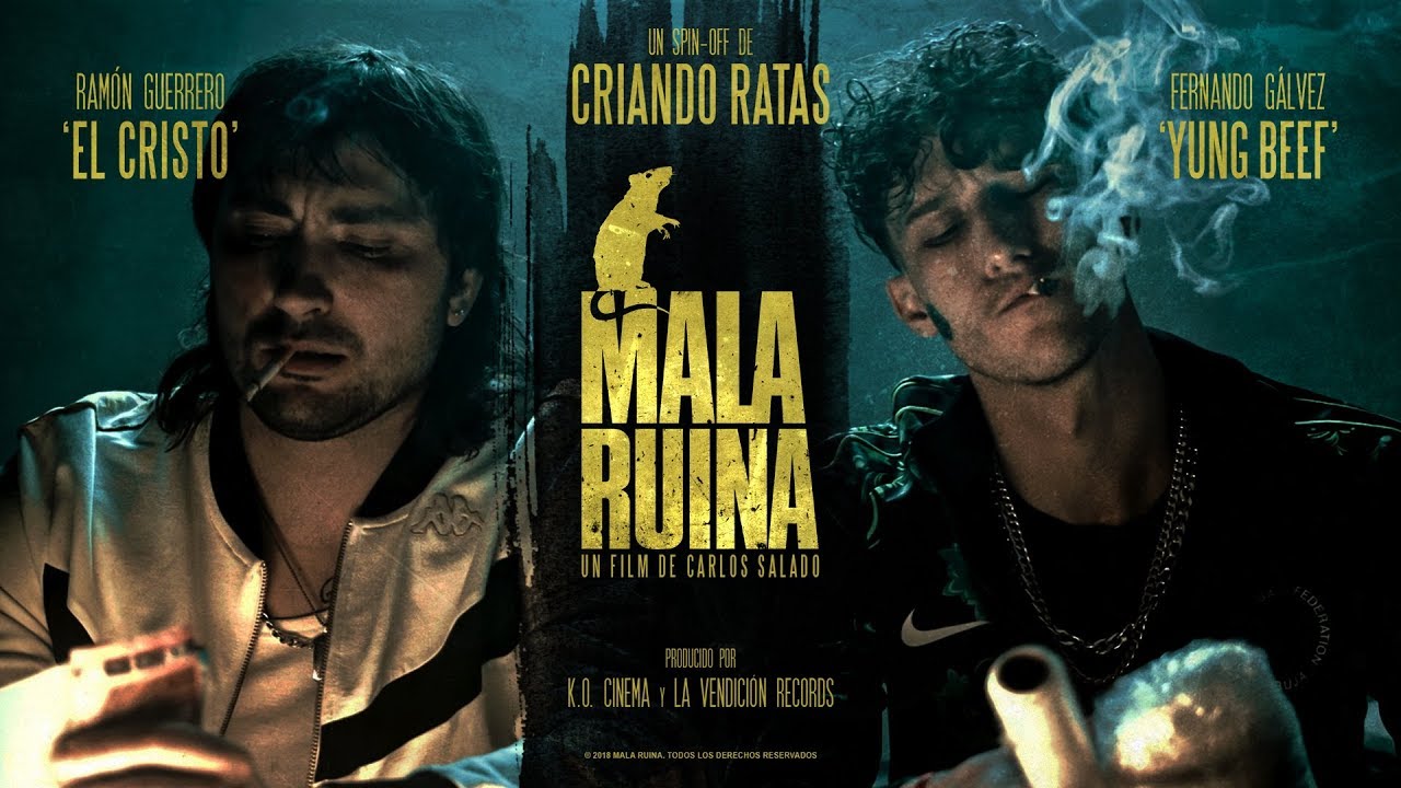MALA RUINA Criando Ratas ft. Yung Beef (Un film de Carlos Salado) - YouTube