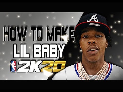 HOW TO MAKE LIL BABY NBA 2K20, LIL BABY FACE CREATION - YouTube