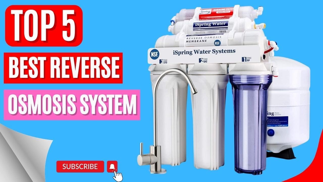 Top 5 Best Reverse Osmosis System || Reverse Osmosis Water Filter - YouTube
