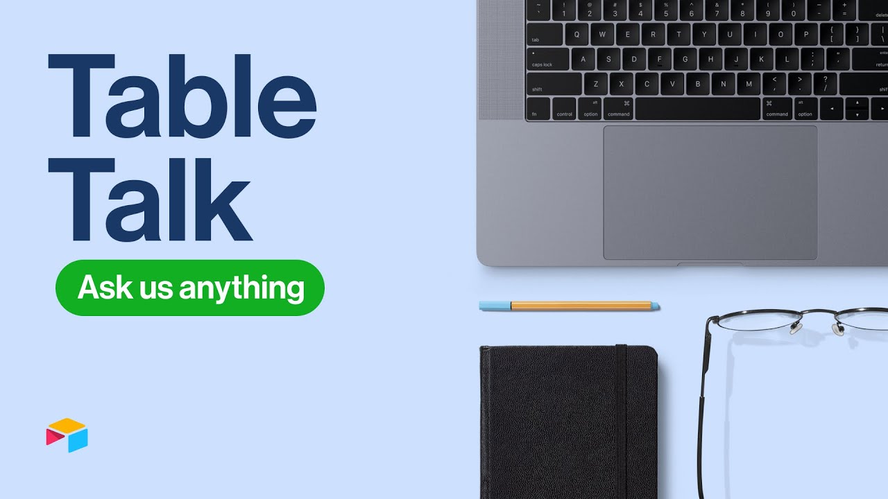Table Talk #11: Ask Us Anything | Airtable - YouTube
