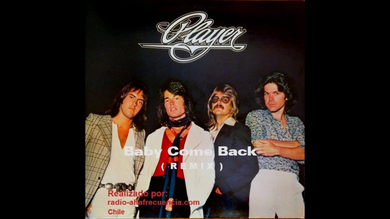 Player - Baby Come Back (Remix Extended) - YouTube