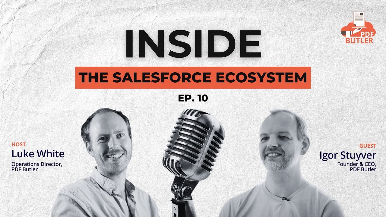 Inside the Salesforce Ecosystem: Episode 10 – Igor Stuyver, Founder ...