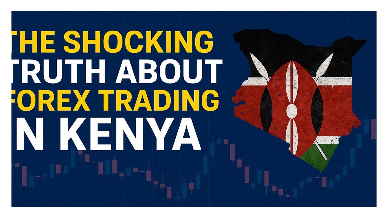 The Shocking Truth About Forex Trading in Kenya - YouTube