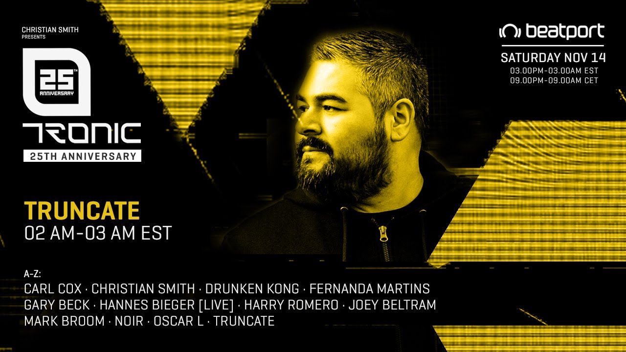 Truncate DJ set - Tronic 25th Anniversary | @Beatport Live - YouTube