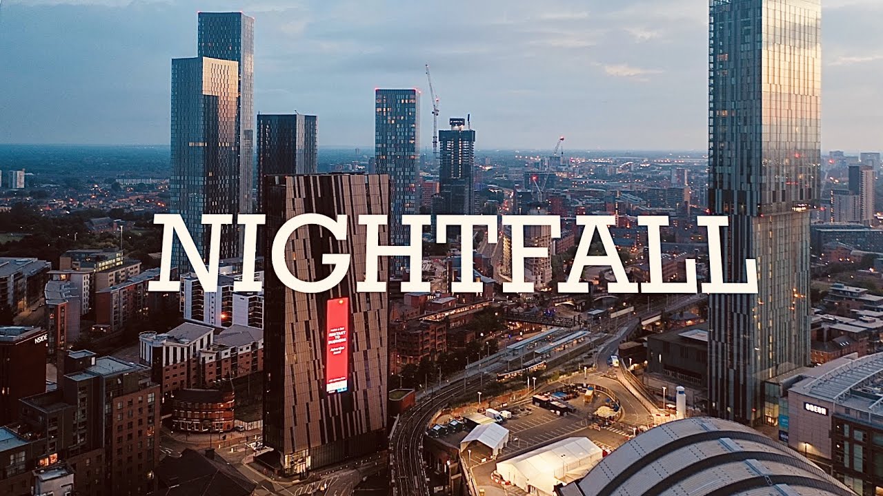 Manchester "NIGHTFALL" 4K - YouTube