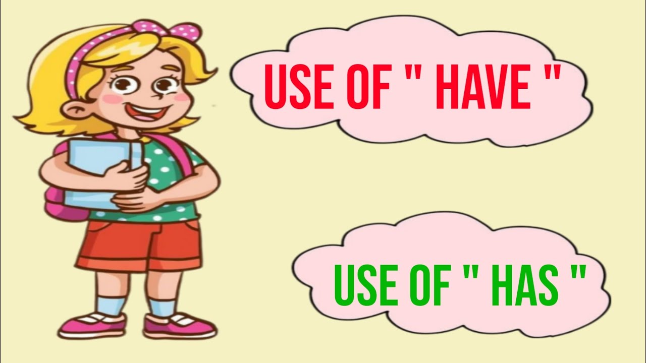 HAS vs HAVE | English Grammar Practice | Use of " Has " and " Have ...
