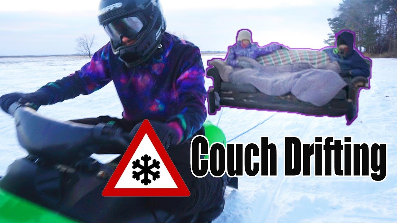 *SNOW* COUCH DRIFTING Behind Snowmobile - YouTube