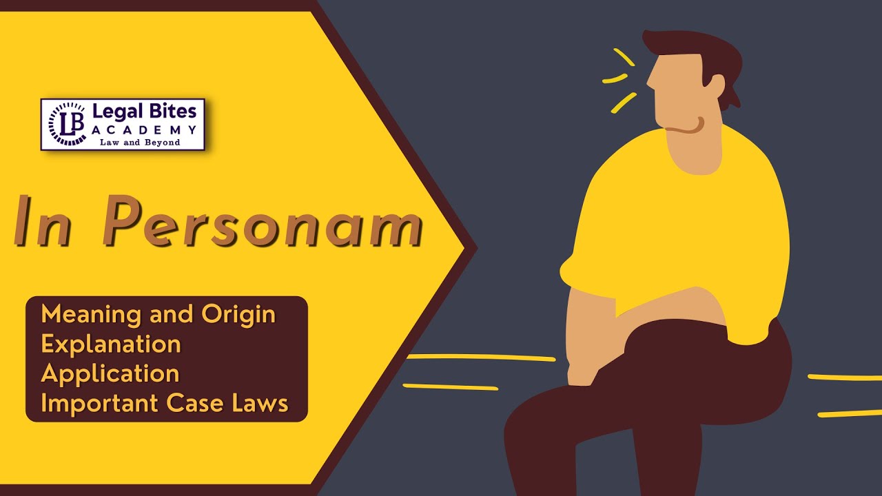 In Personam | Meaning | Origin | Explanation | Application | Important ...
