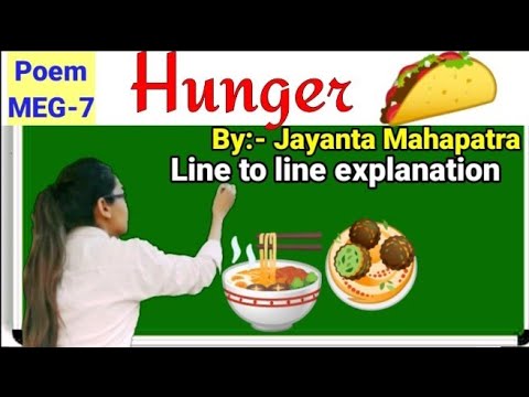 Hunger poem by Jayanta Mahapatra line to line explanation,summary in ...