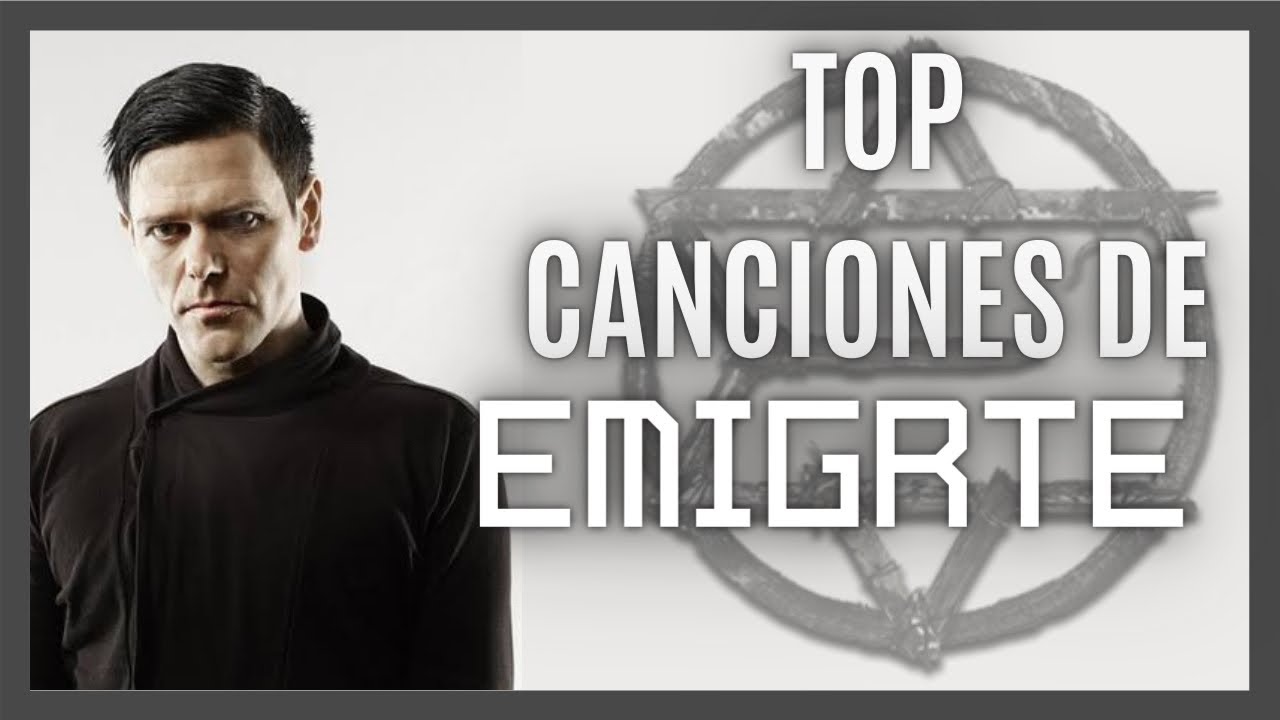TOP 10 | CANCIONES DE EMIGRATE - YouTube