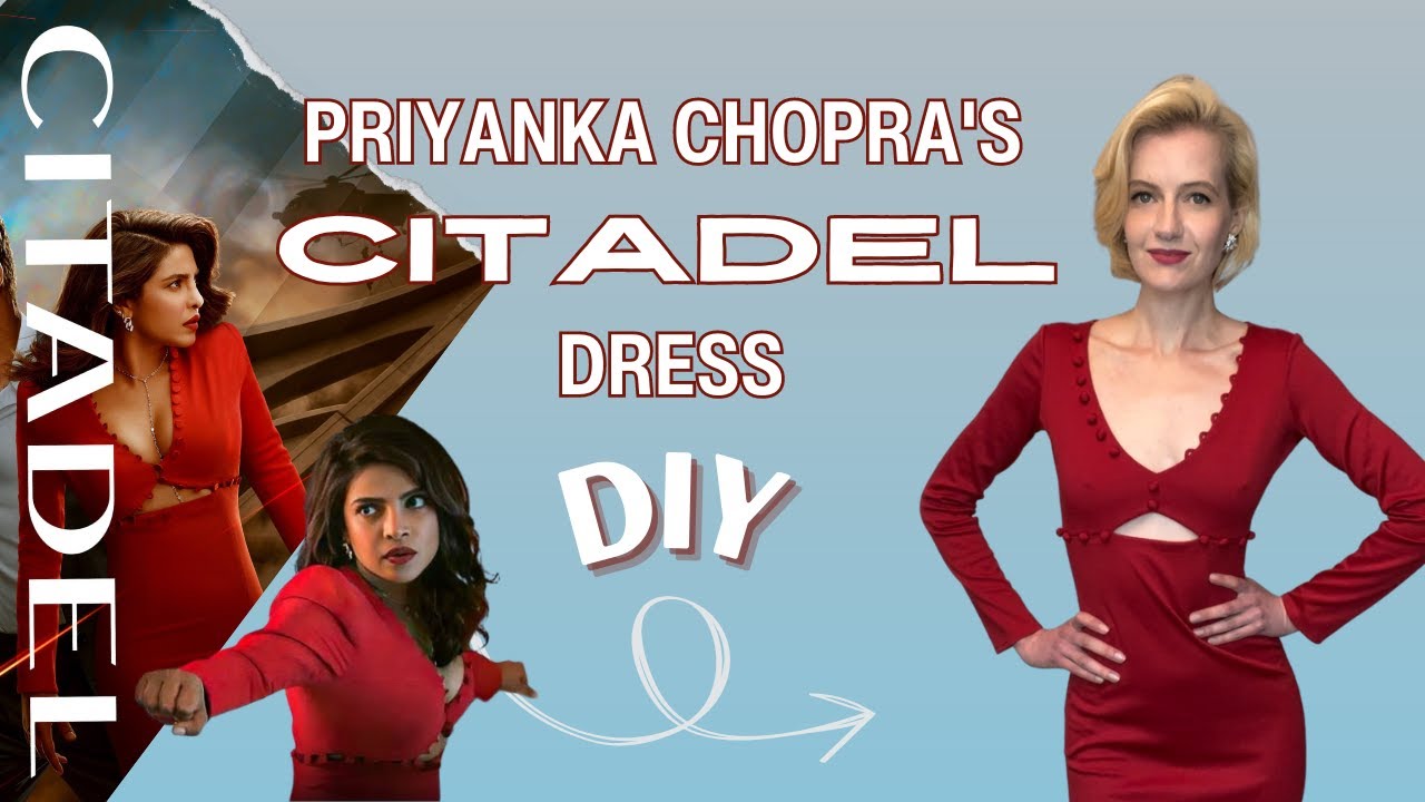 How To Sew a Dress From CITADEL Series: Priyanka Chopra's Red Dress DIY ...