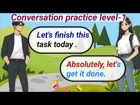 English conversation practice for beginners.... English conversation ...