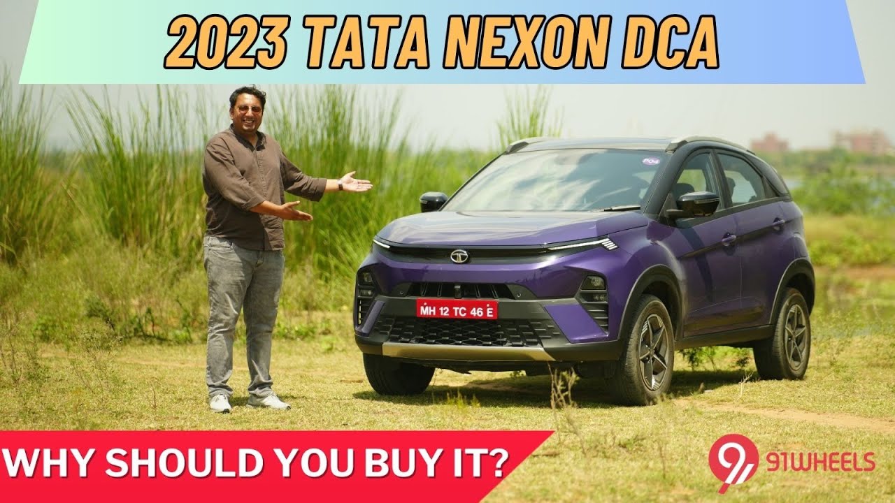 2023 Tata Nexon DCA Turbo Petrol - Why Should You Buy It? - YouTube
