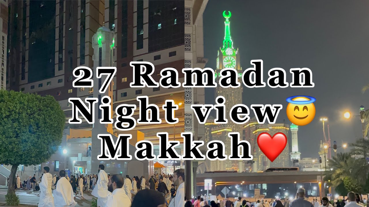 27 Ramadan night 1444H || Makkah || Blessed Feelings || Alhamdulliah 🌹 ...