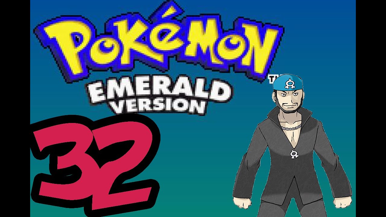 Pokemon Emerald -BLIND- (32) ARCHIE CAN'T RUN NOW - YouTube