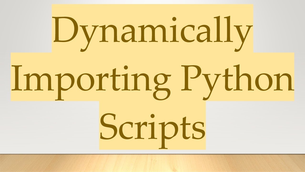 Dynamically Importing Python Scripts - YouTube