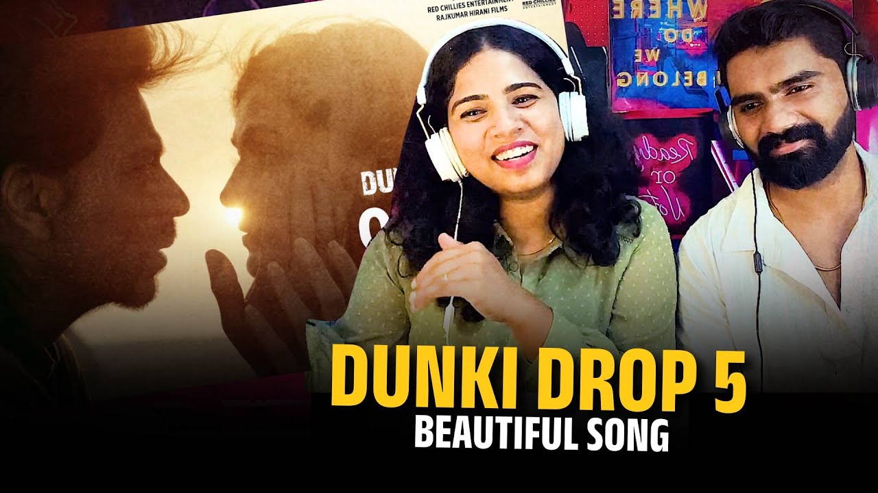 Dunki Drop 5: O Maahi | Shah Rukh Khan | Taapsee Pannu | Pritam ...