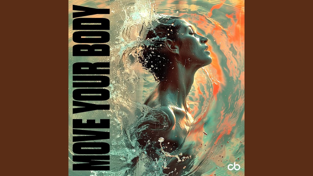Move Your Body - YouTube