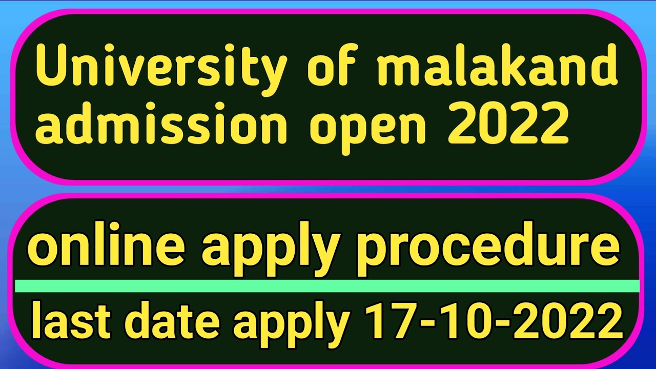 university of malakand online apply 2022 || uom online apply procedure ...