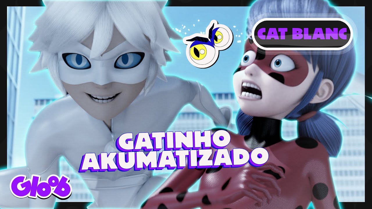 LADYBUG LUTA CONTRA CAT BLANC PARA PEGAR O AKUMA (CAT BLANC ...