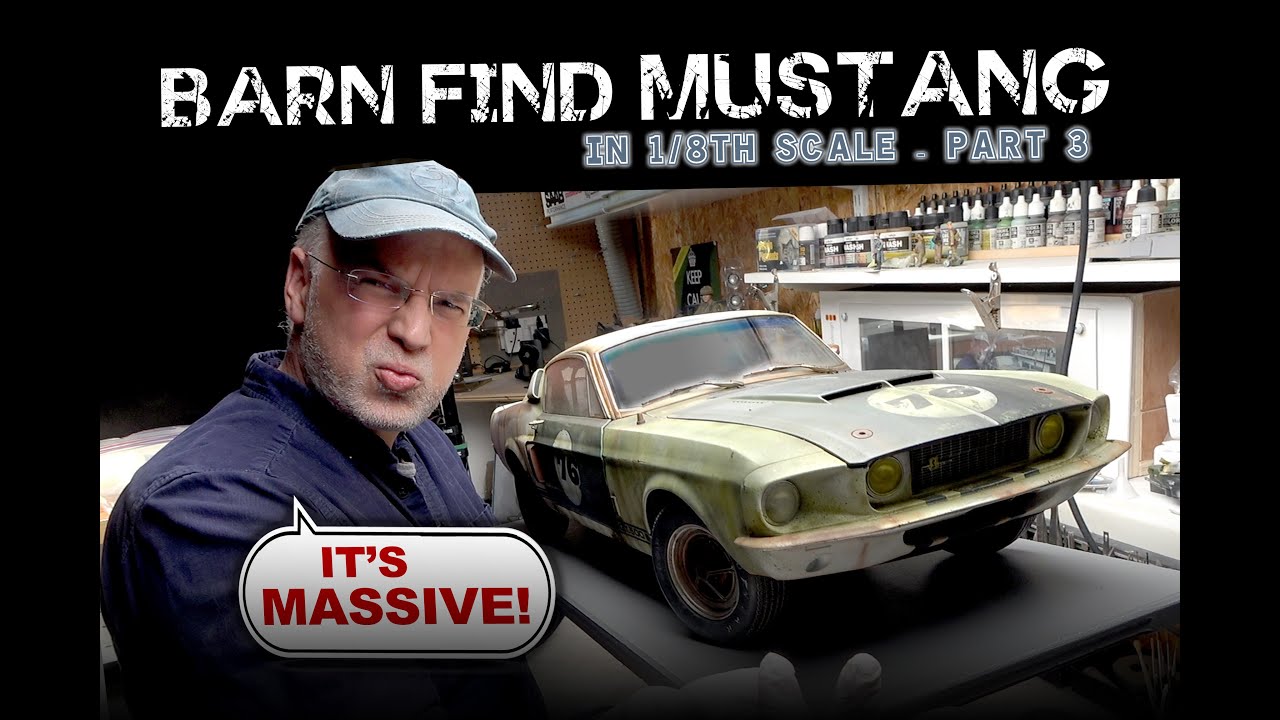 MASSIVE BARN FIND MUSTANG SCALE MODEL DONE!!! (IN TIME FOR TELFORD ...