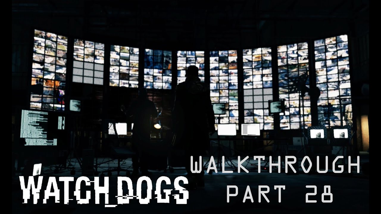 Watch Dogs Gameplay Walkthrough part 28 - YouTube