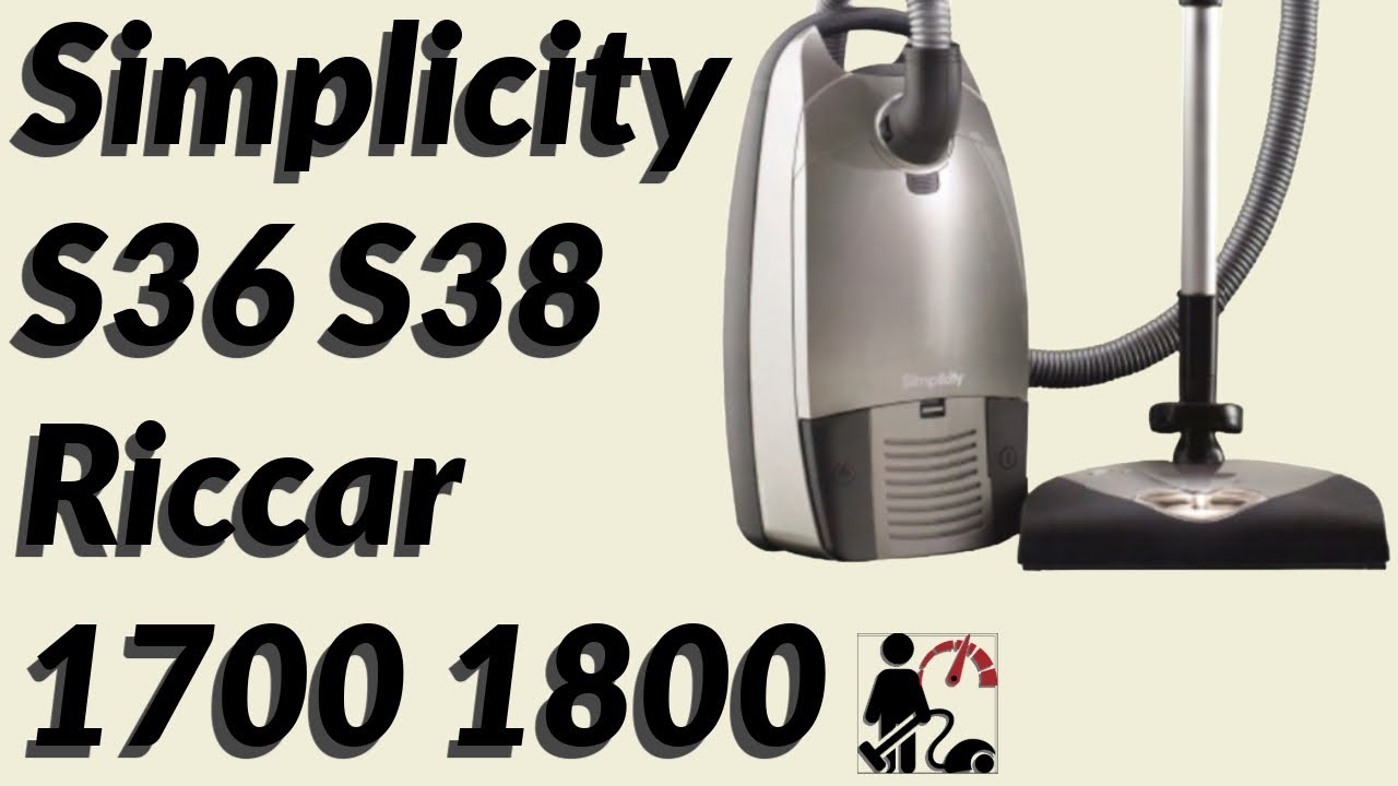 Simplicity S36 S38 Riccar 1700 1800 Vacuum Repair - YouTube