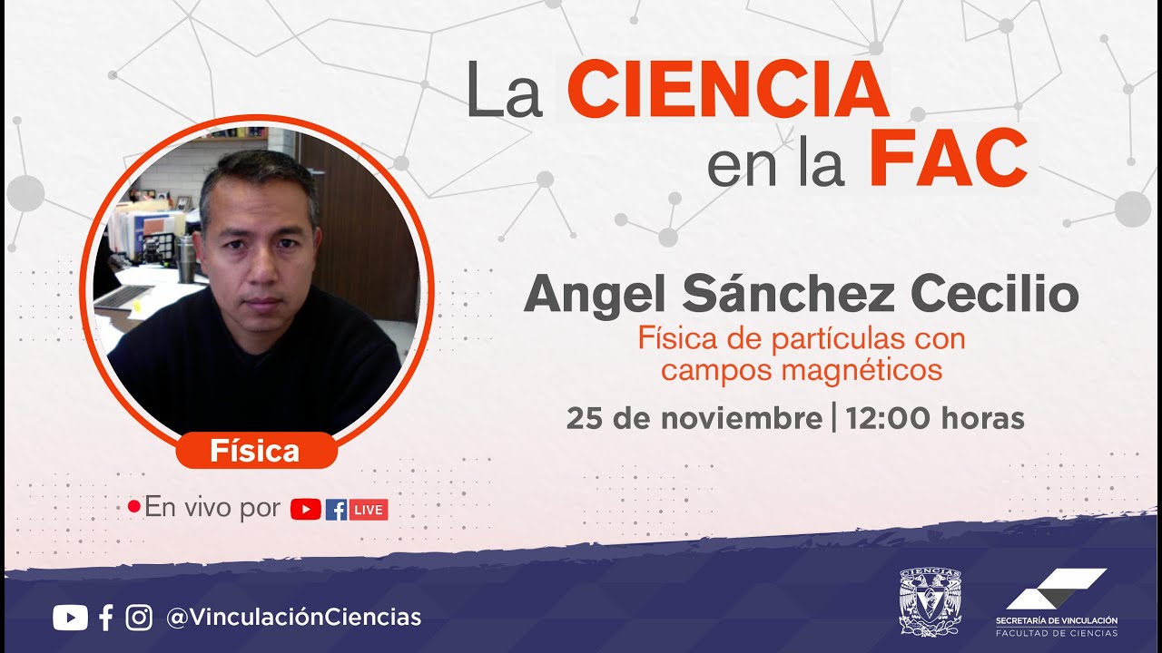 La CIENCIA en la FAC - Angel Sánchez Cecilio - YouTube
