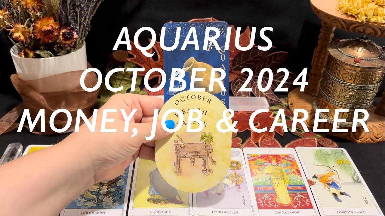 AQUARIUS - OCTOBER 2024 MONEY, JOB & CAREER♒️💰💼 - YouTube