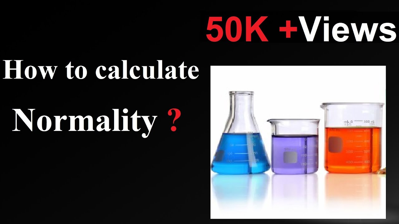 How to calculate Normality? - YouTube