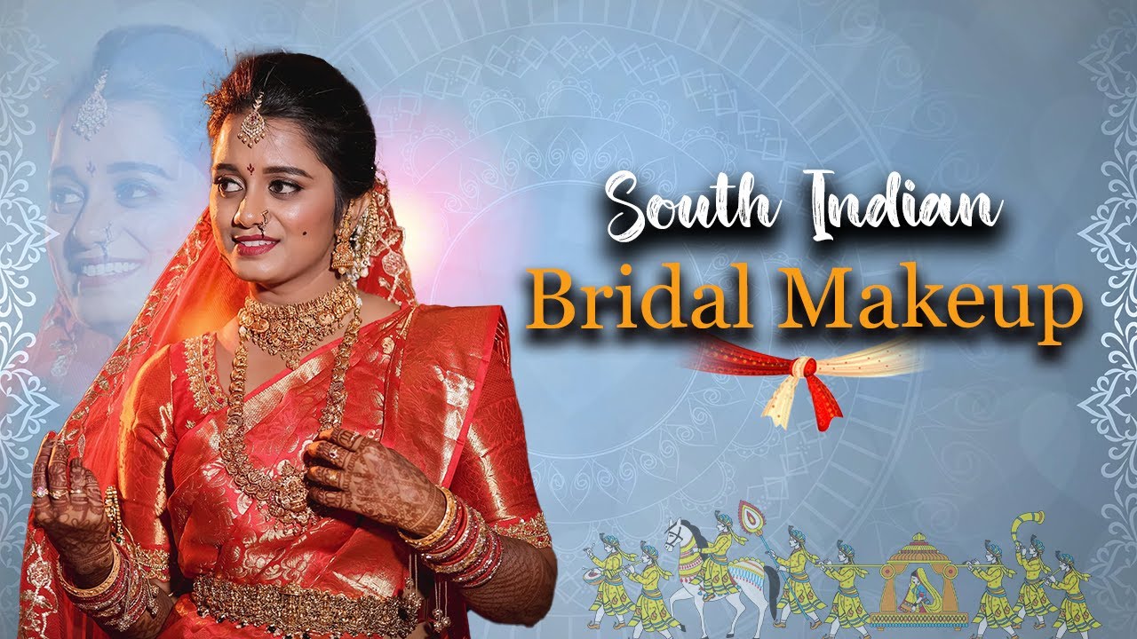 South Indian Bridal Makeup || Endhuza Makeovers || Traditional Indian ...
