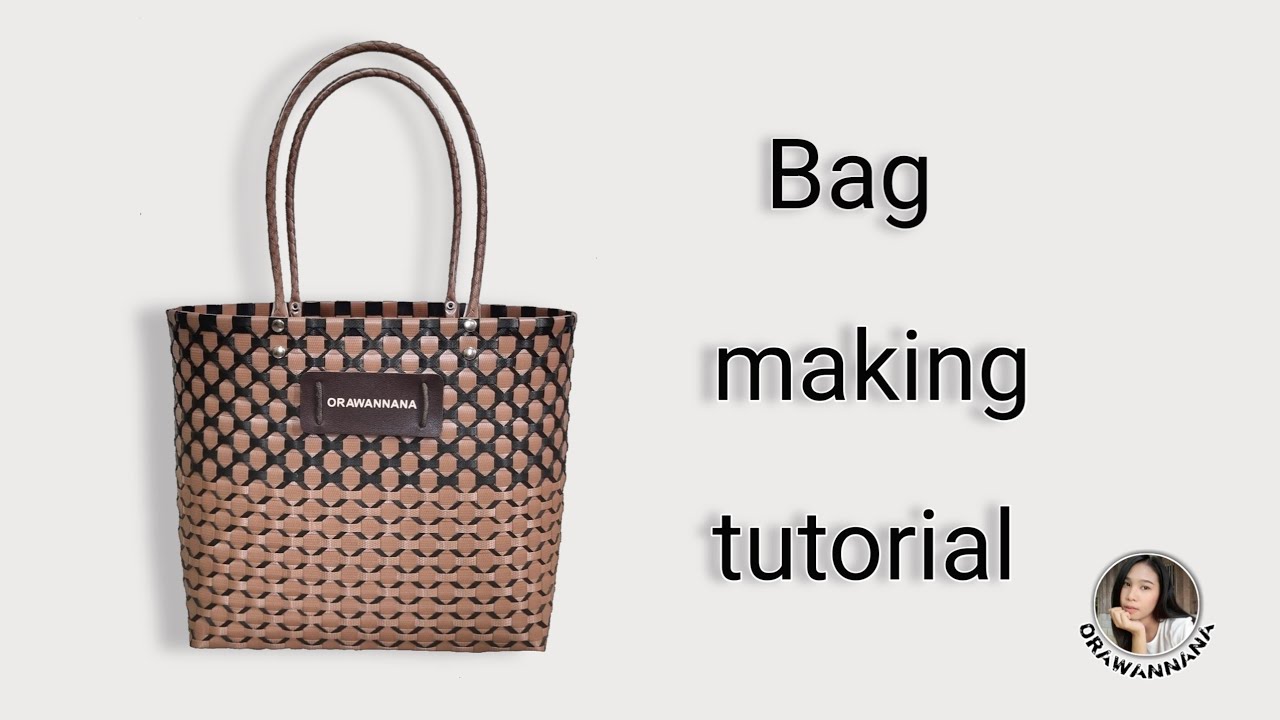 วิธีสานกระเป๋าจากเส้นพลาสติก โทนน้ำตาล | Bag making tutorial - YouTube