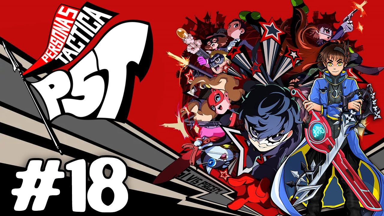 Persona 5 Tactica PS5 Playthrough with Chaos part 18: The Gang's Back ...