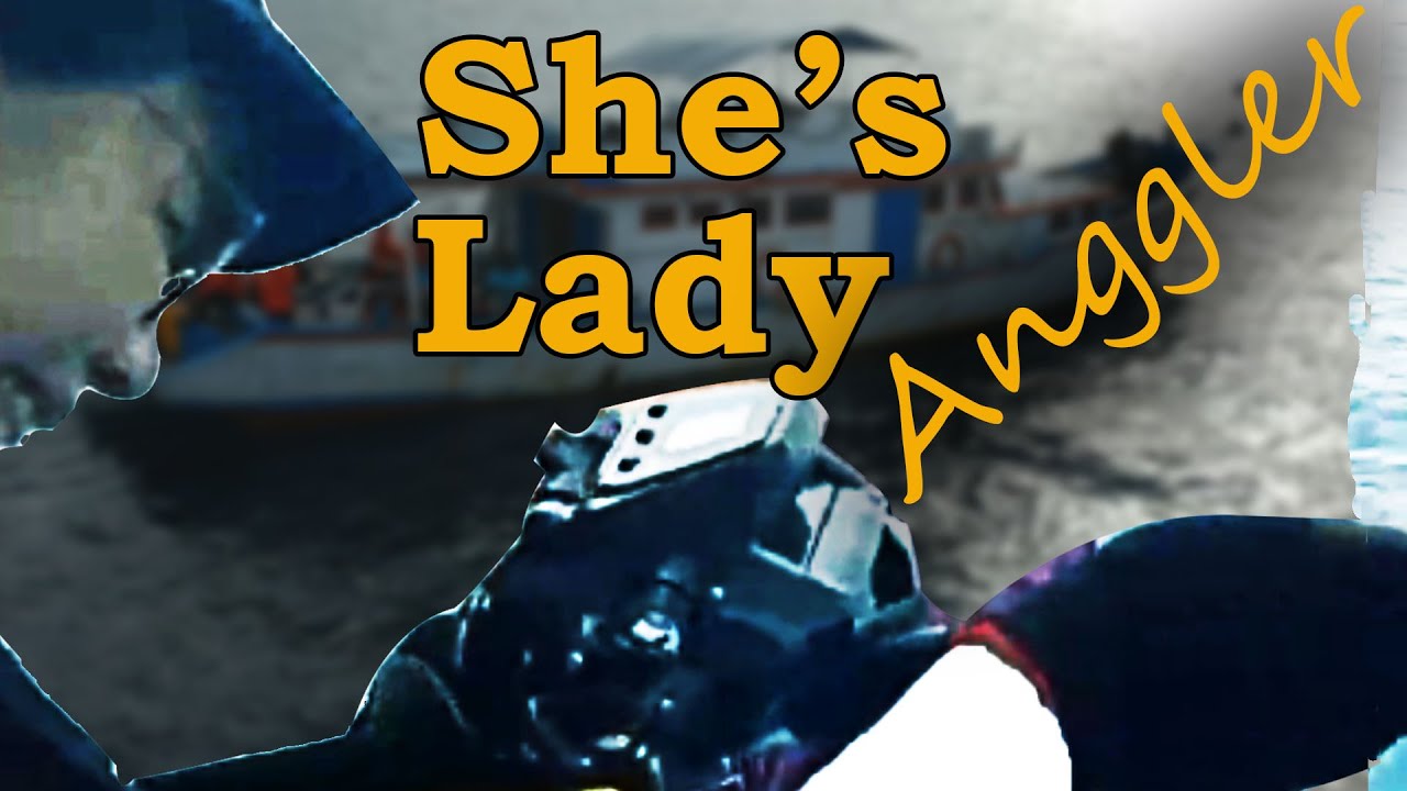 She Is a Lady Angler - YouTube
