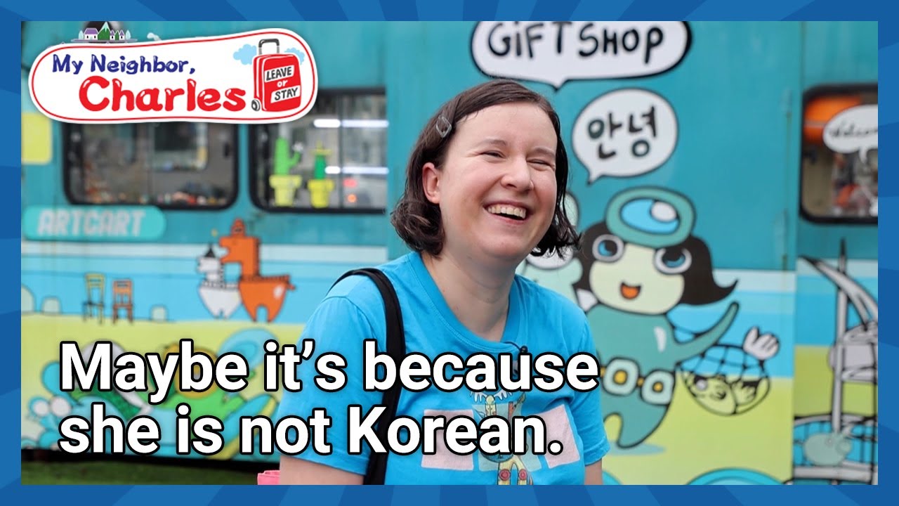 Maybe it's because she's not Korean. [My Neighbor Charles : Ep.353-2 ...